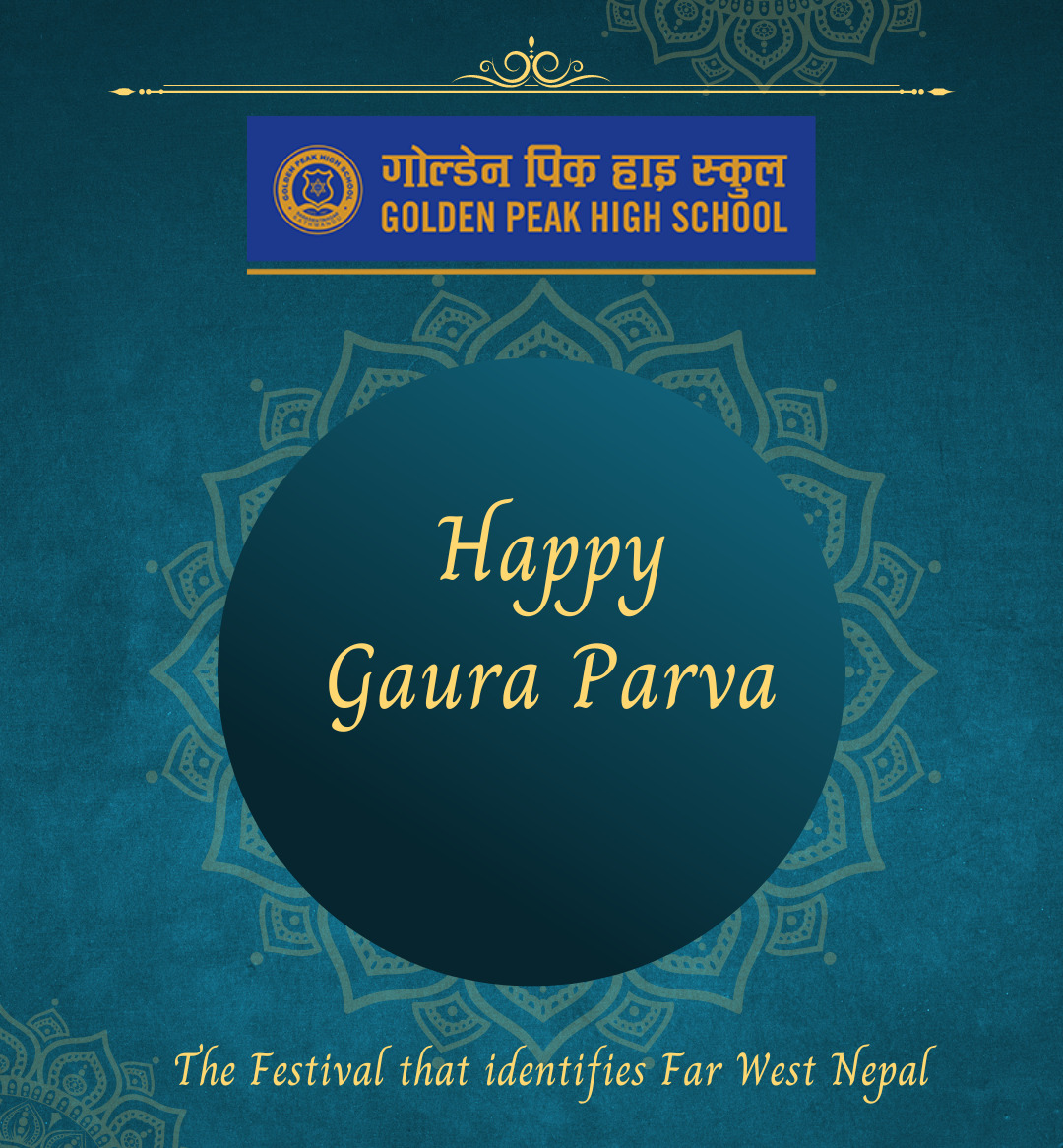 Gaura Parva: The Festival that identifies Far West Nepal | Golden Peak ...