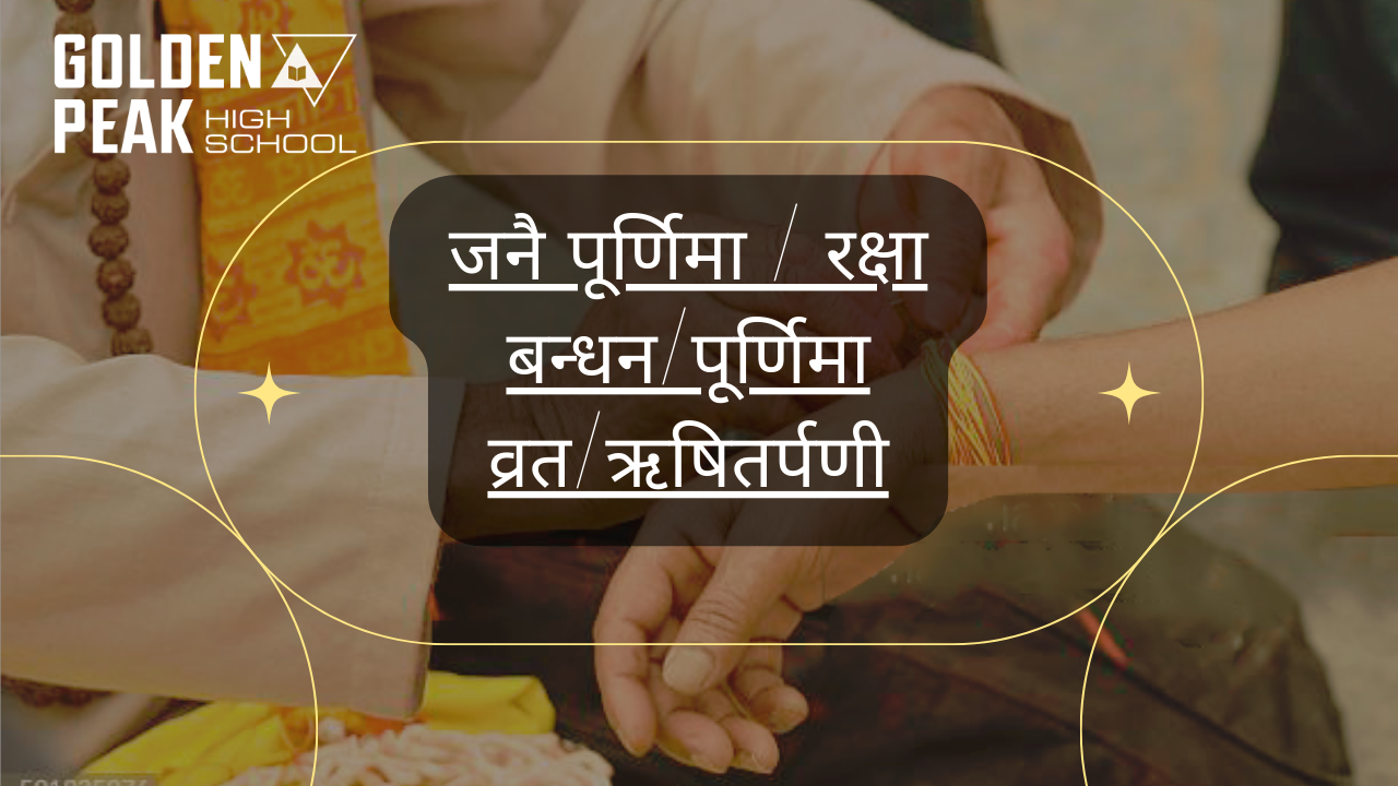 Cultural Significance of Janai Purnima in Nepal | Golden Peak High School